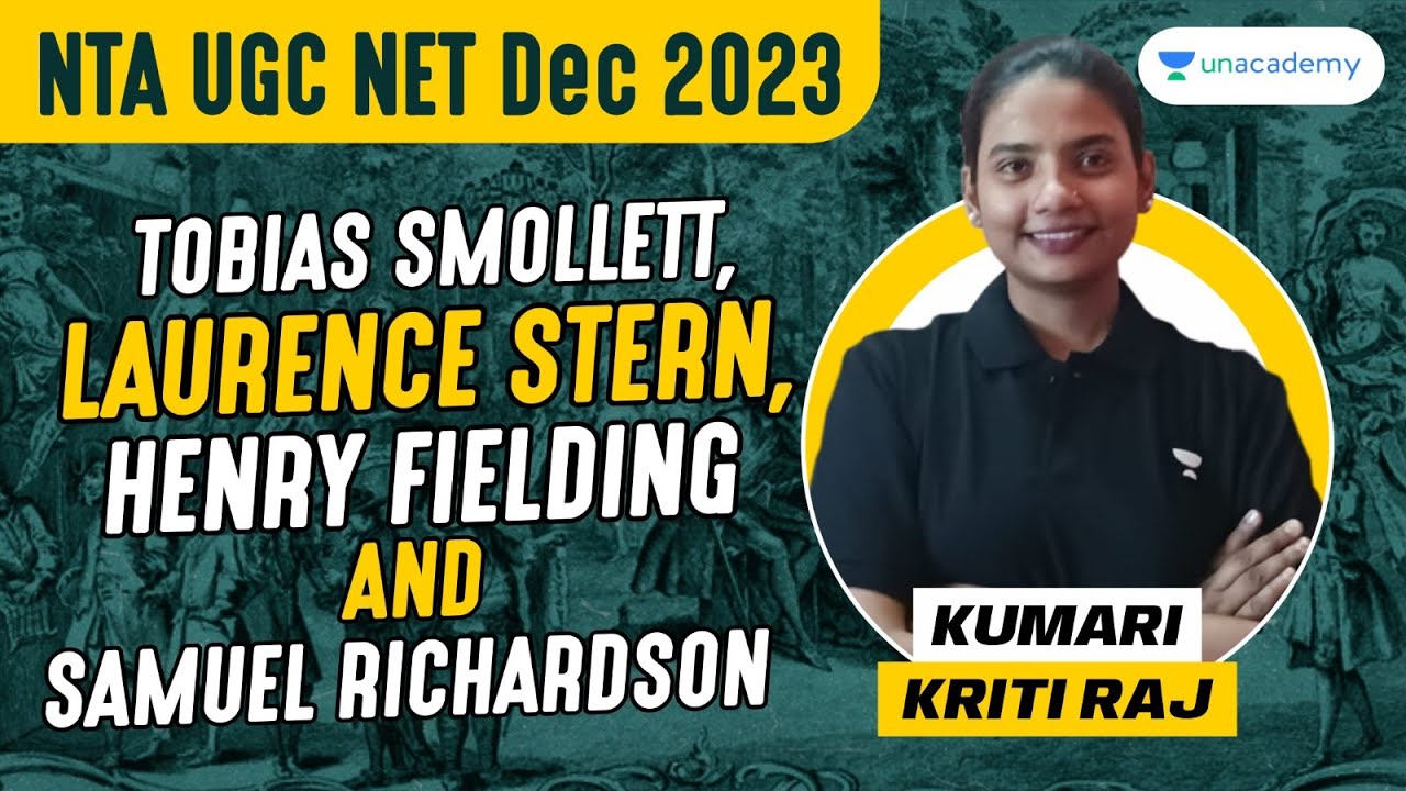 Tobias Smollett, Laurence Stern, Henry Fielding, Samuel Richardson | NET Dec 2023 | Kumari Kriti ...