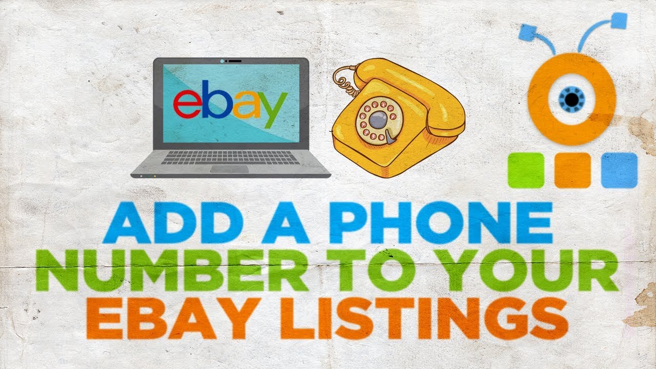 How to Add a Phone Number to your eBay Listings - YouTube