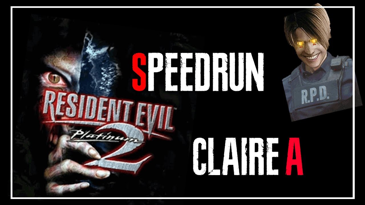 Resident Evil 2 (1998) speedrun Claire A (Cutscene Skip) - YouTube