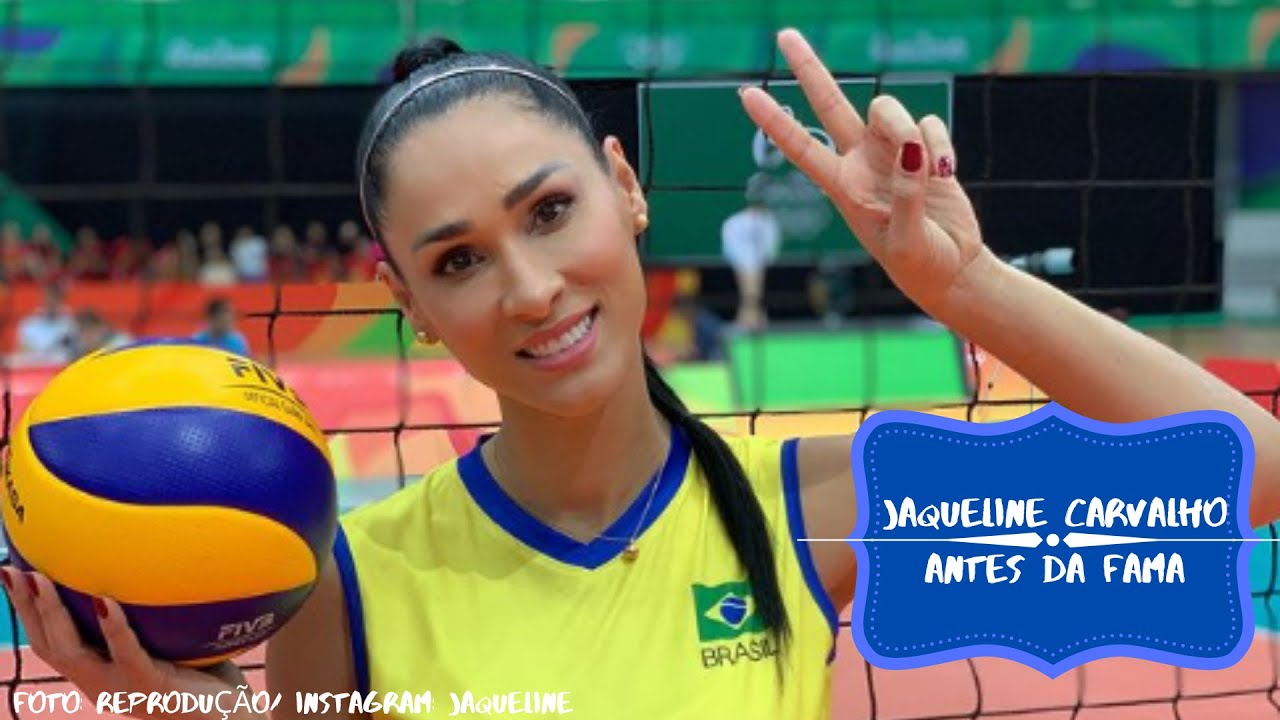 Jaqueline Carvalho (Jaque do Vôlei) ANTES DA FAMA - História e ...