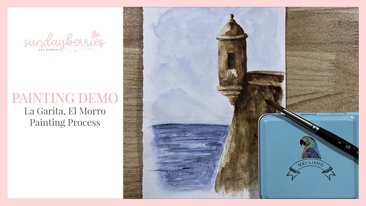 Watercolor Painting Demo: La Garita - El Morro, Puerto Rico - YouTube