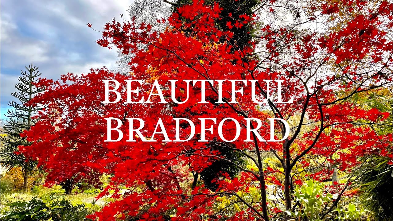 BEAUTIFUL BRADFORD // COLOURFUL AUTUMN 🍂 - YouTube