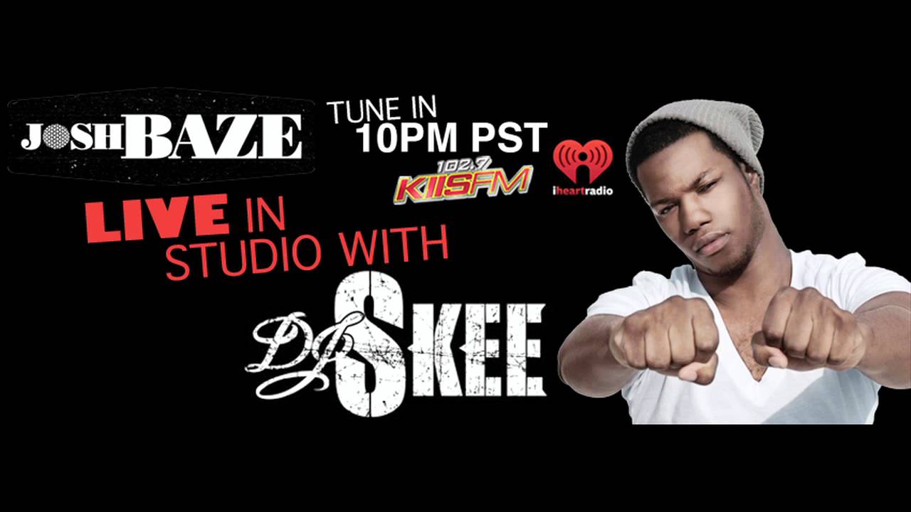 Josh Baze on KIIS FM with DJ Skee - YouTube