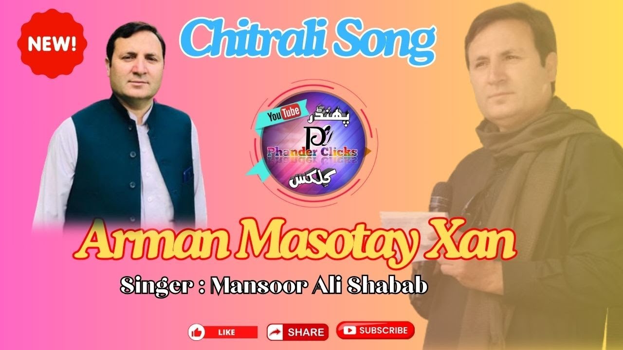 Mansoor Ali Shabab Chitrali New Song 2024 || Khowar New Song 2024 ...