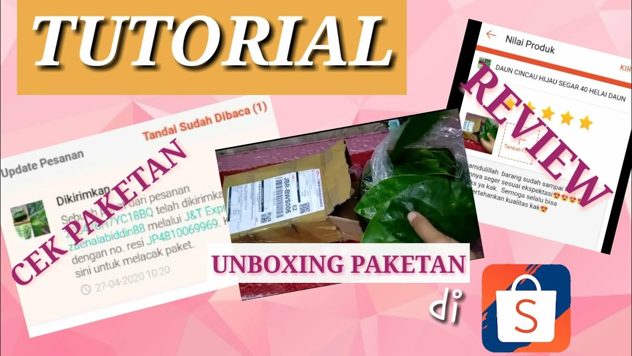 TUTORIAL CEK PAKET, UNBOXING PAKETAN, REVIEW orderan di SHOPEE - YouTube