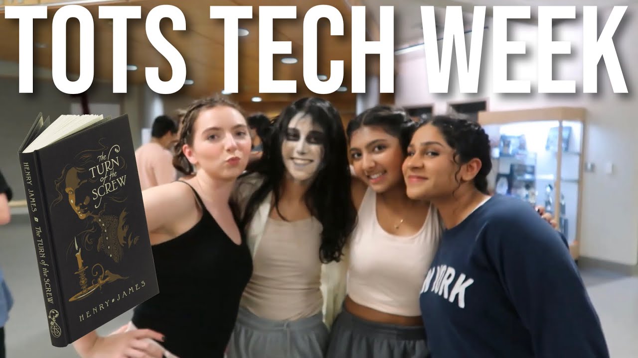 Tech Week Vlog | Turn of the Screw - YouTube