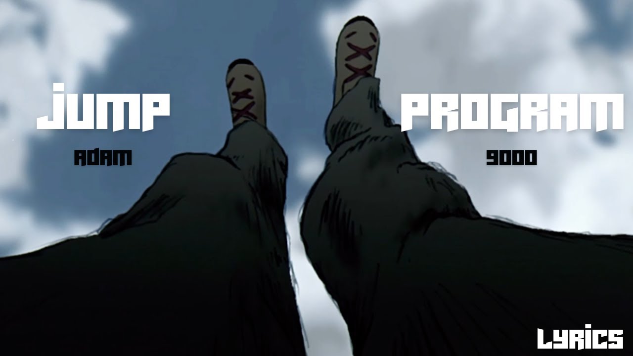 Adam 9000 - Jump Program ( Official Lyric Music Video ) - YouTube