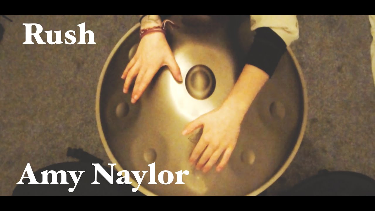 "Rush" - Handpan // Meridian F Low Pygmy - Amy Naylor - YouTube