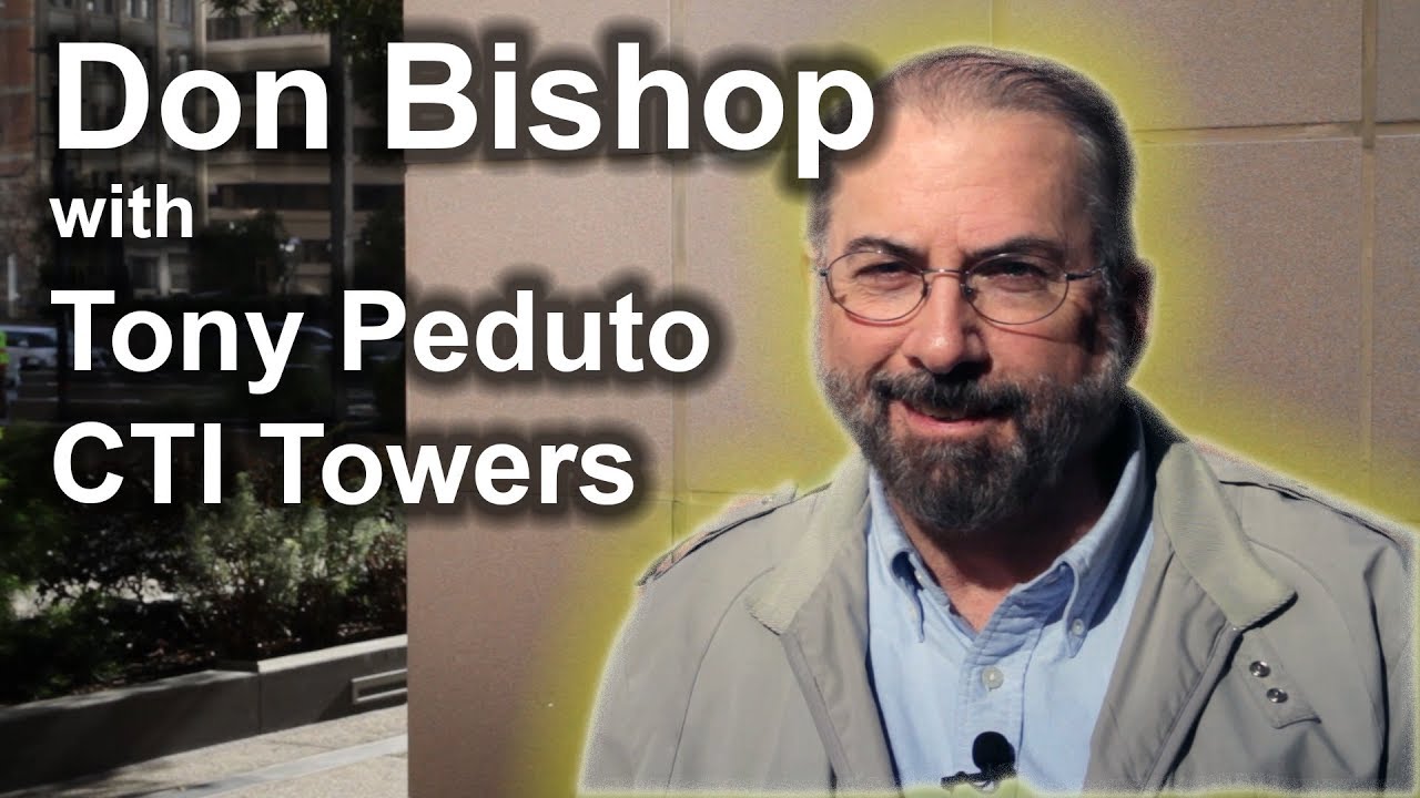 Don Bishop with Tony Peduto - CTI Towers - YouTube