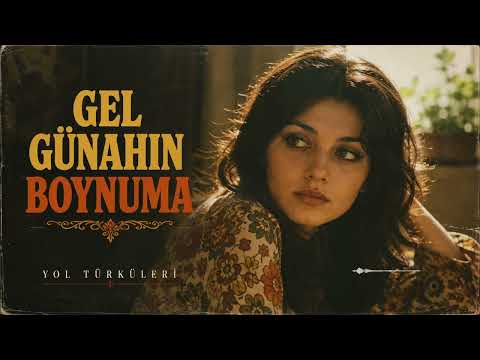Gel Günahın Boynuma