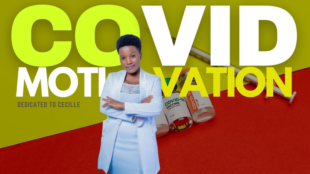 Covid Motivation By James , A Dedication to Cecille - YouTube