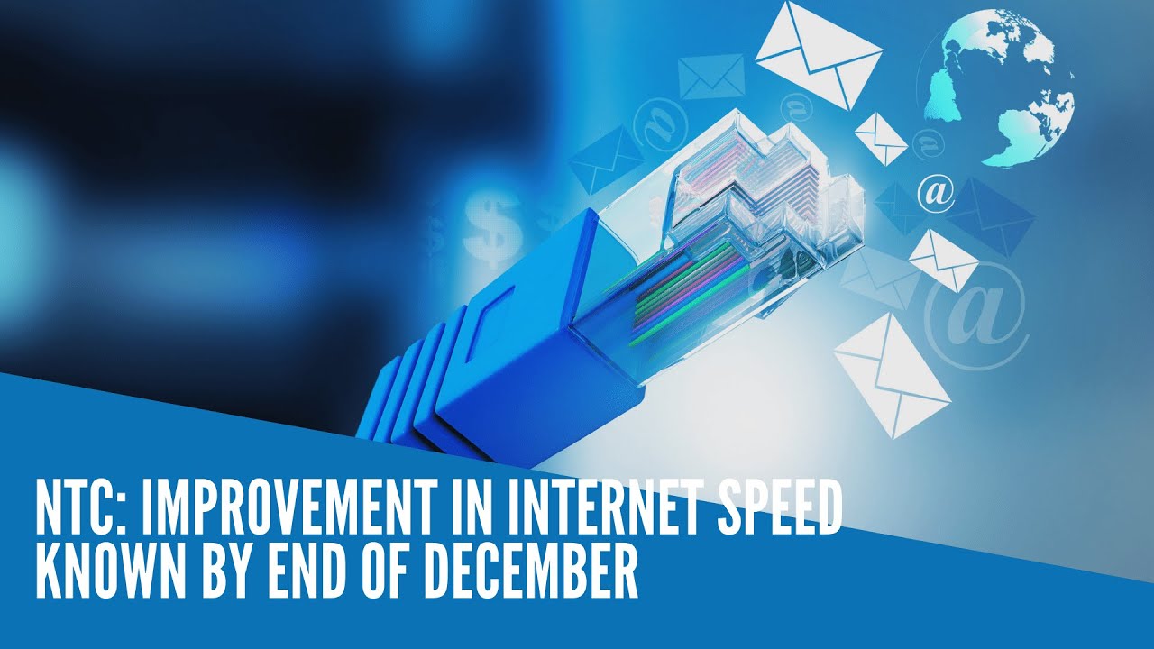 NTC: Improvement in internet speed known by end of December - YouTube
