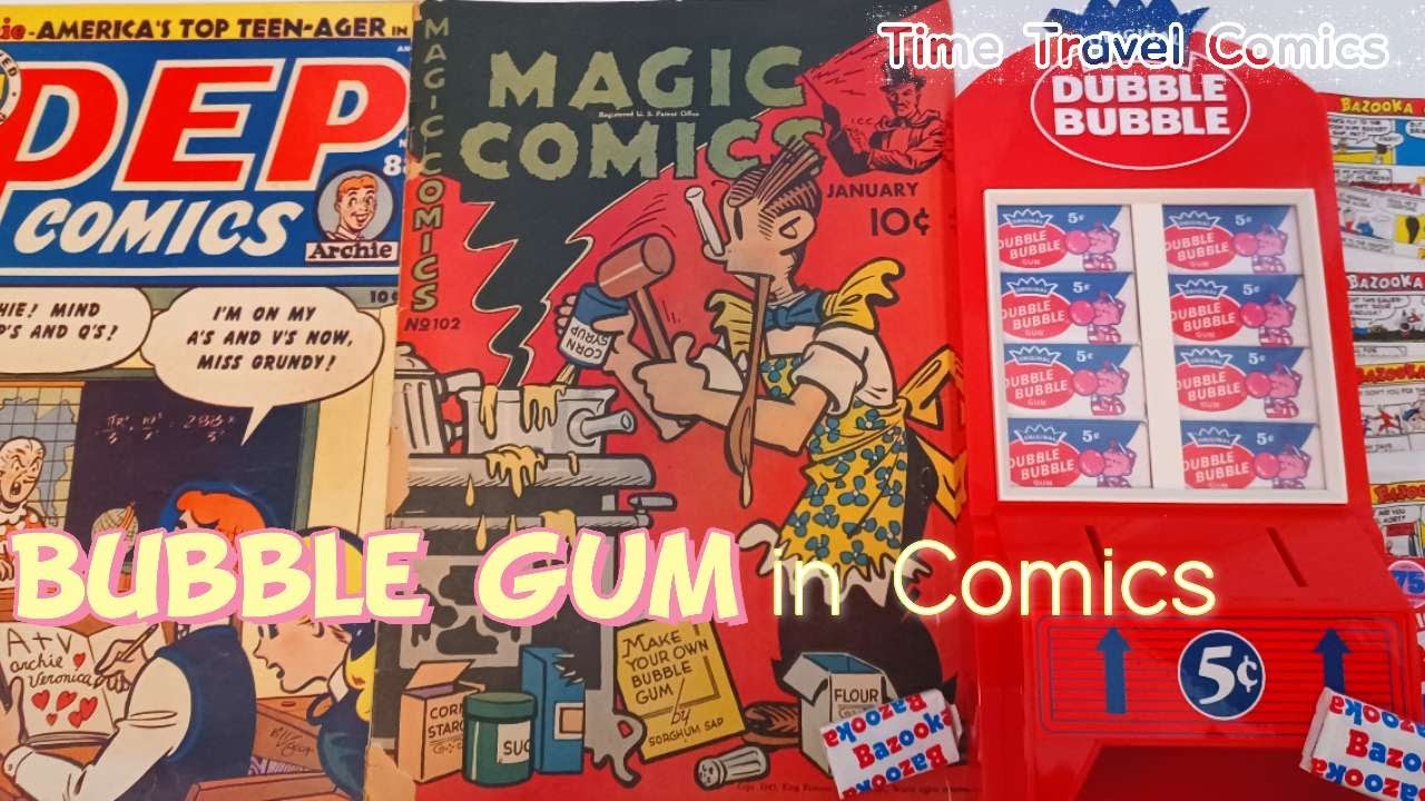 Bubble Gum in Comics! - YouTube