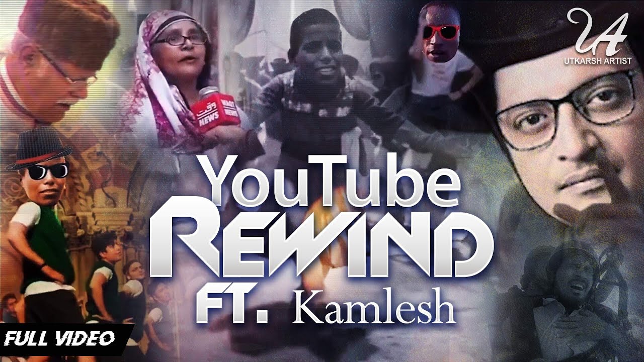 Youtube Rewind Ft. Kamlesh ( Meme Version ) | Utkarsh Artist | # ...