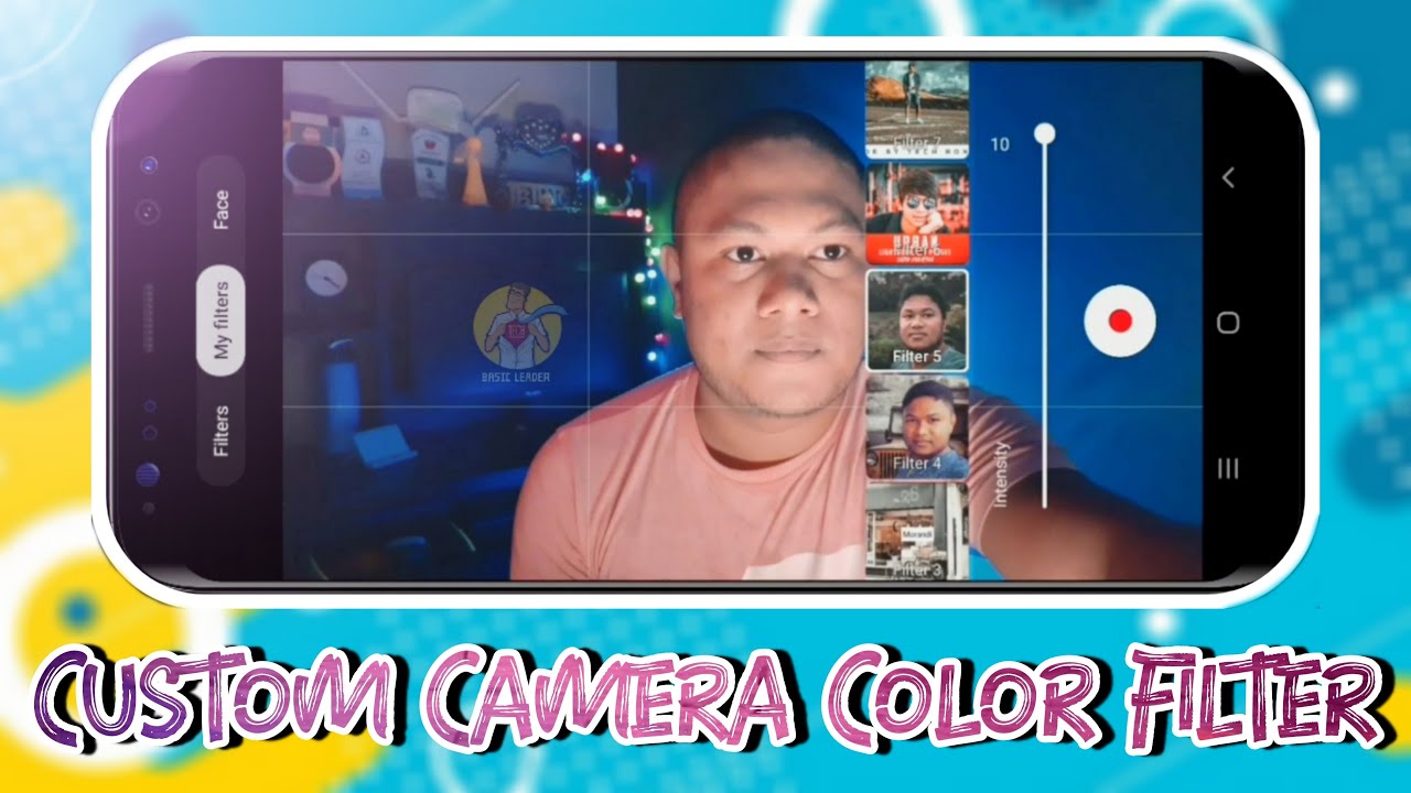 How to create custom color filter for Samsung smart phone camera 2021 ...