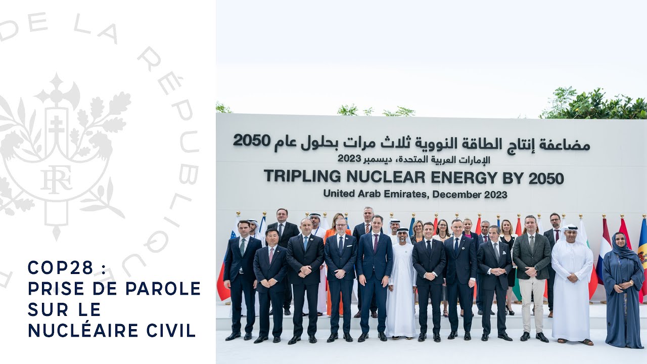 COP28 : prise de parole du Président Emmanuel Macron sur le nucléaire ...