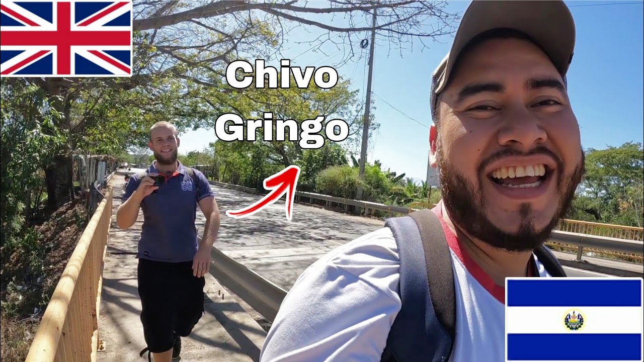 CHIVO GRINGO conoce al YouTuber más famoso de CHALATENANGO 🇸🇻 - YouTube