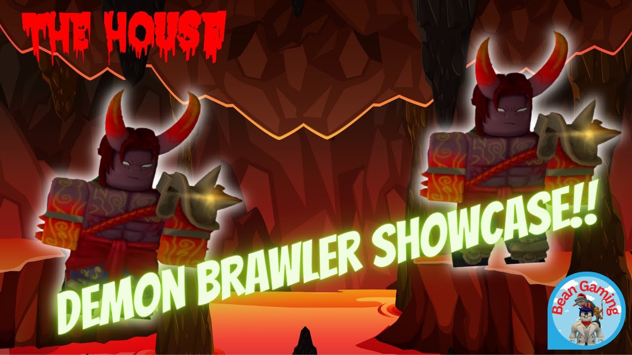 DEMON BRAWLER SHOWCASE!! (The House TD Roblox) - YouTube