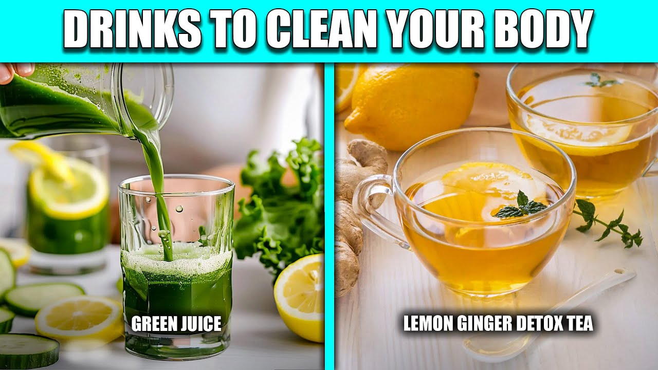 11 POWERFUL Drinks That Naturally CLEANSE Your Body DAILY - YouTube