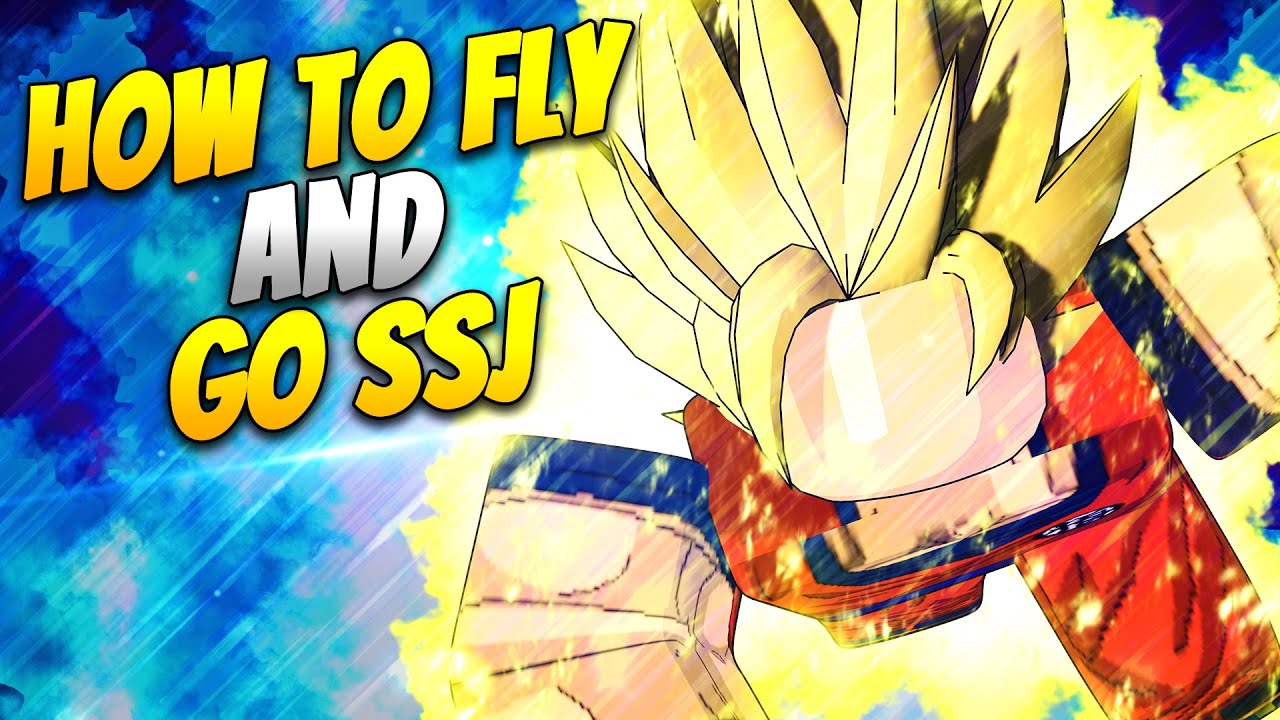 How to Fly and Go Super Saiyan Super Evolution Roblox! - YouTube