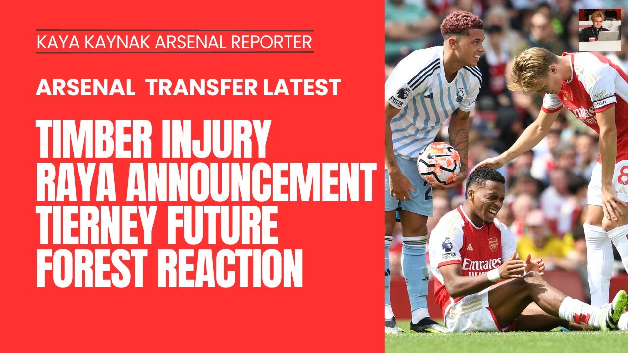 Arsenal given Jurrien Timber injury BLOW, Raya confirmation SOON ...