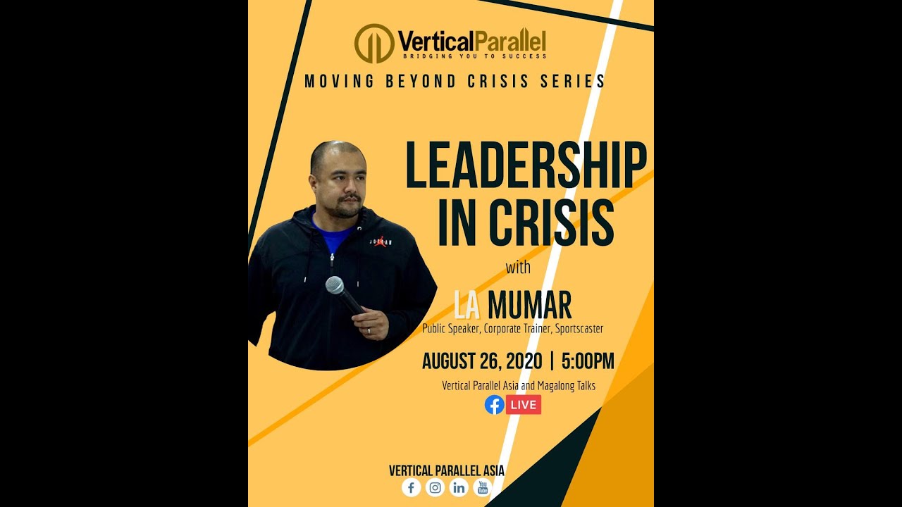 Moving Beyond Crisis - Episode 17 (Leadership in Crisis) By LA Mumar ...