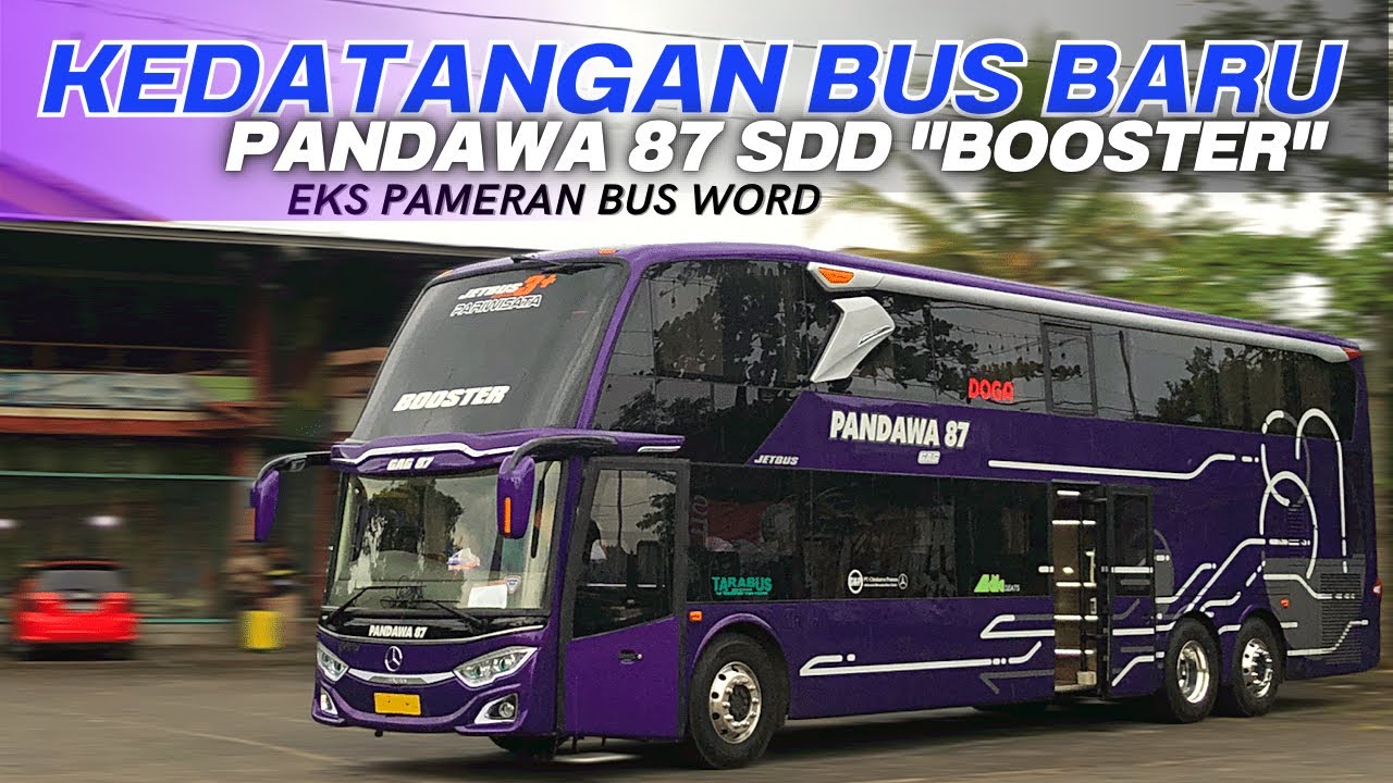 BUS MEWAH PANDAWA 87 RILIS TERBARU | HUNTING BUS DOUBLE DECKER JALAN ...