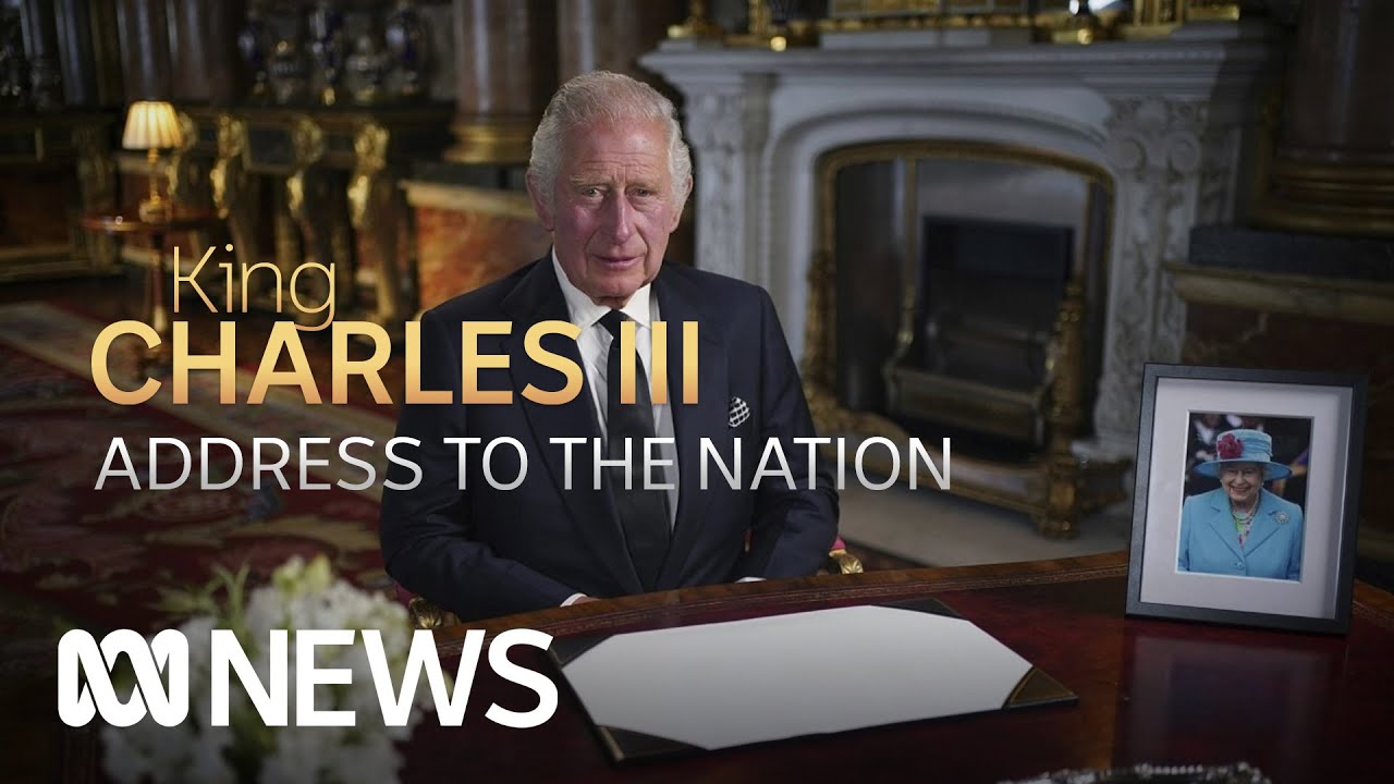 King Charles III delivers first address to nation | ABC News - YouTube
