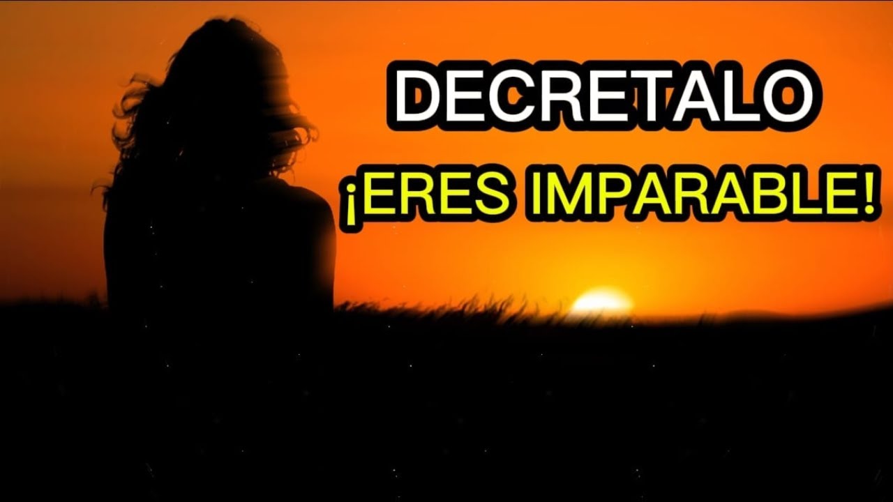 ¡Tú Eres Imparable! Lo Que Te Propongas Es Posible | Motivación, Tu ...