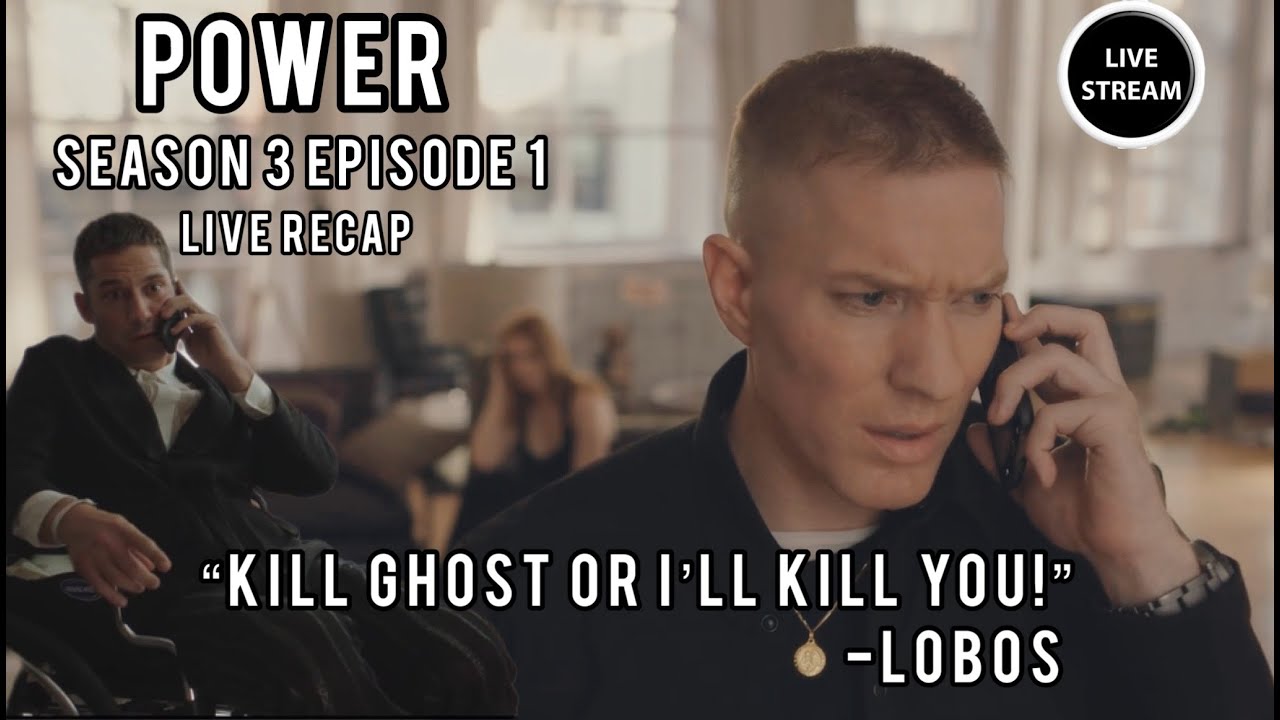 Power Season 3 | Episode 1 | Live Recap and Review #power - YouTube