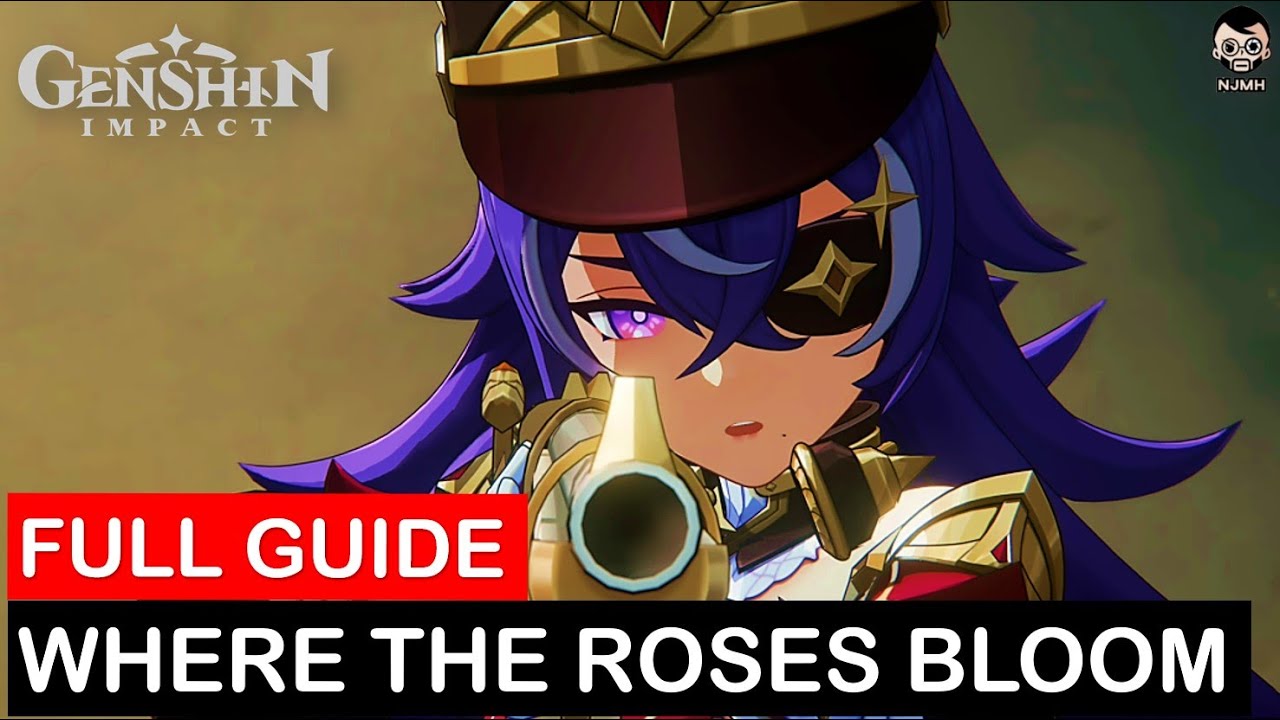 [F2P Guide] Where the Roses Bloom | Fontinalia Film | Genshin Impact ...