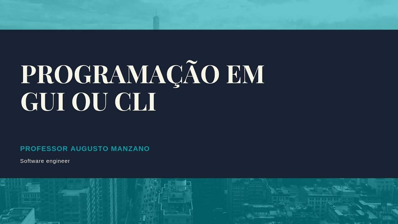 30 - Programação em modo GUI ou CLI - YouTube