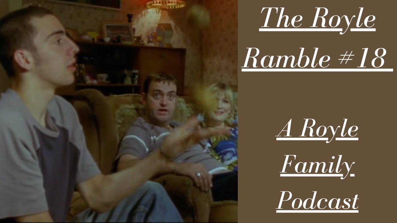 The Royle Ramble #18 - S3 EP5 - Anthony's Going To London - Royle ...