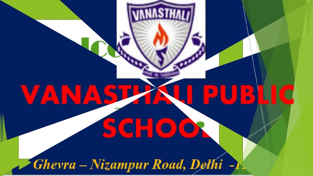 About VANASTHALI PUBLIC SCHOOL - YouTube