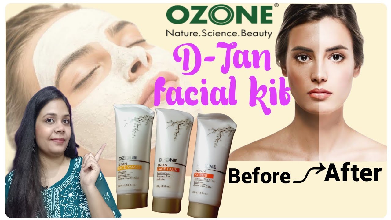 D-Tan kit with Ozone Ayurvedics Dtan kit || DTAN Facewash, Scrub & Face ...