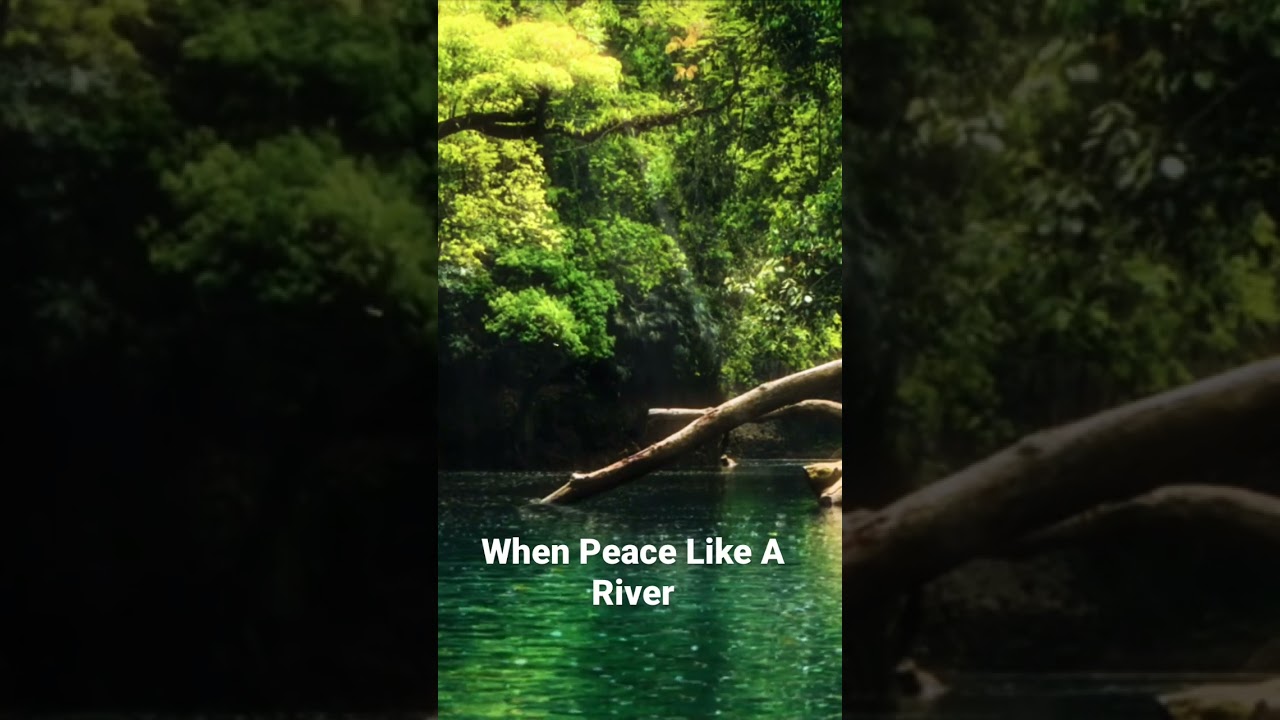 When Peace Like A River Beautiful Piano Hymns - YouTube