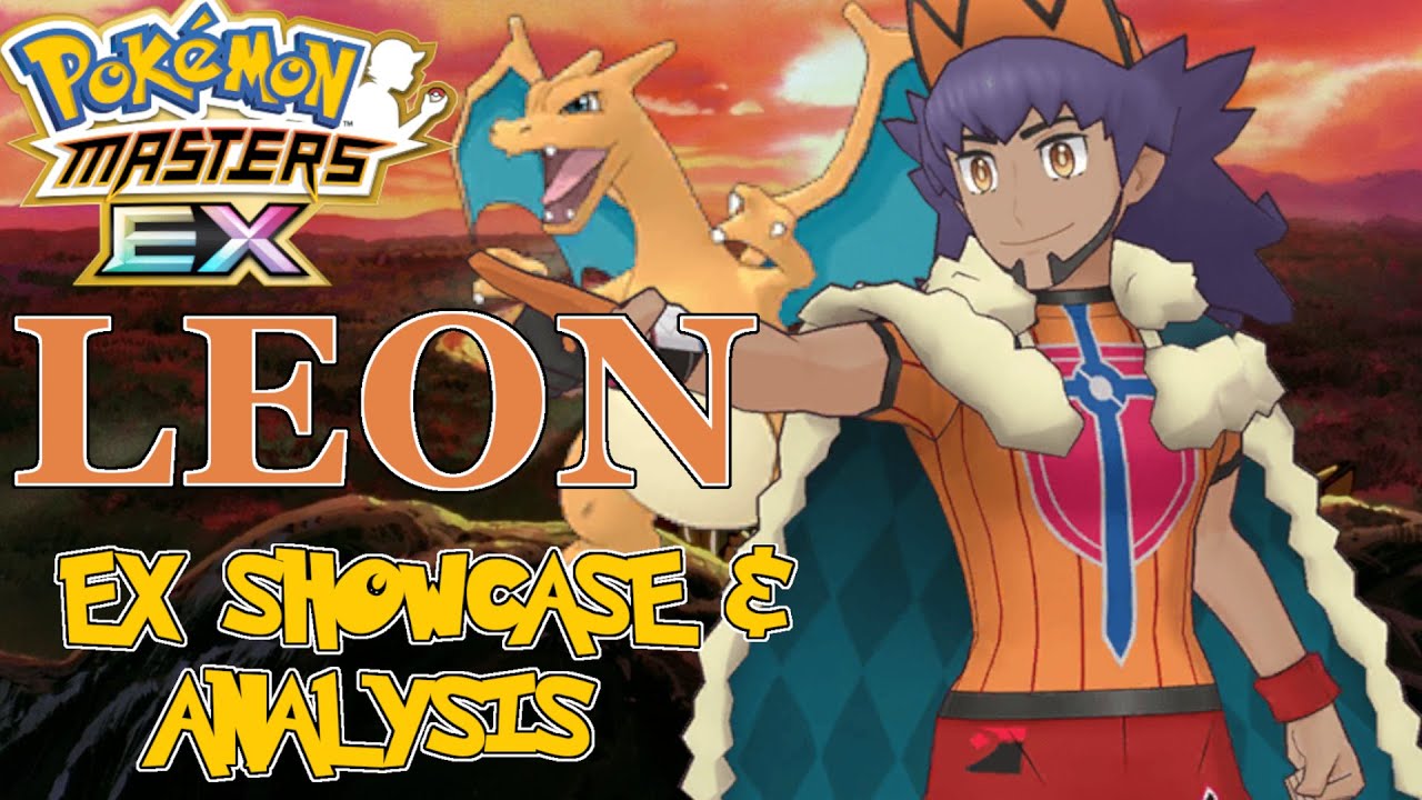 Pokemon Masters EX - Leon & Charizard EX Showcase & Analysis ( Story ...