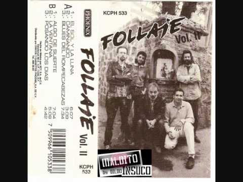 Follaje - Caminando