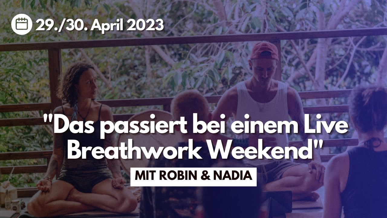 Das passiert bei einem kostenlosen Online Breathwork mit Nadia & Robin ...