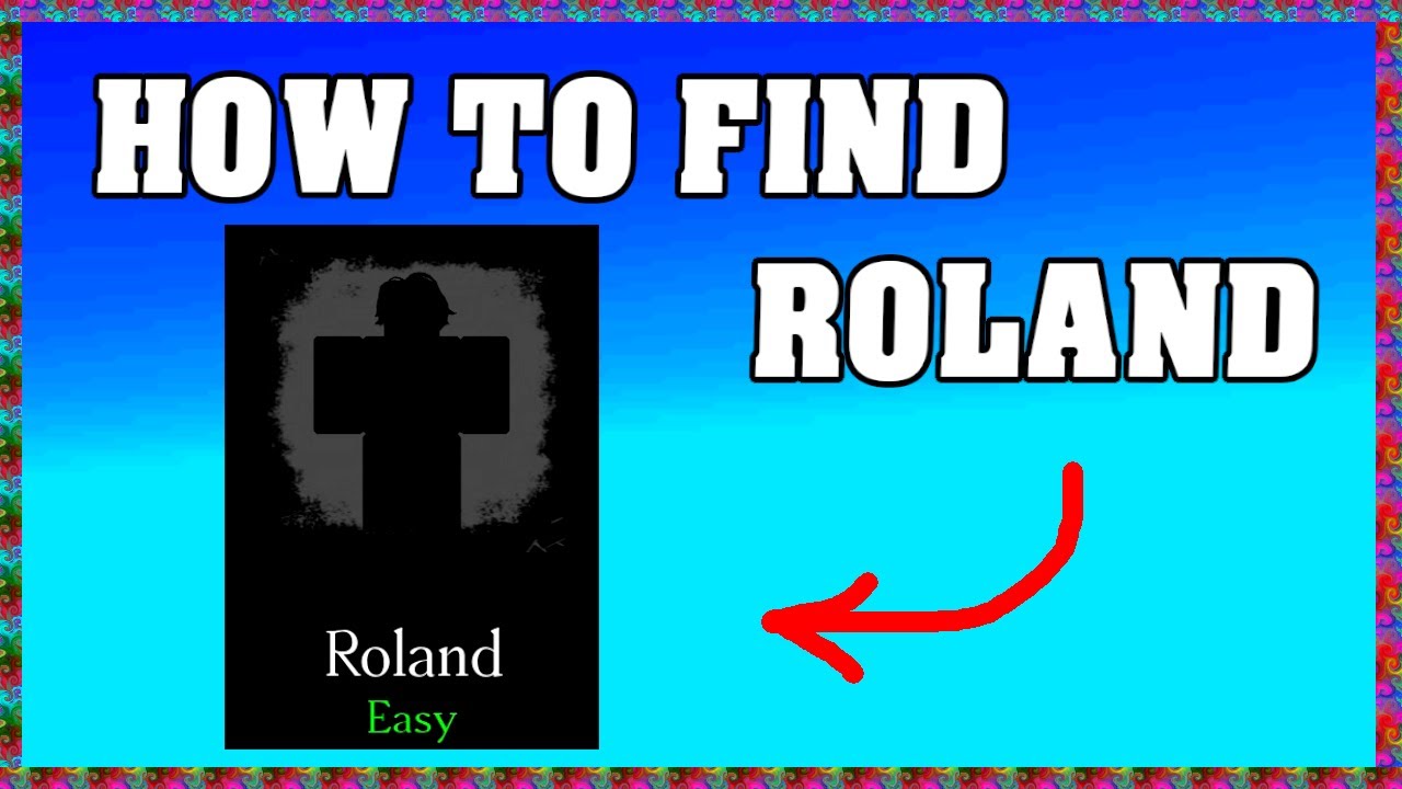 How To Find Roland in FIND THE FORSAKENS ROBLOX 🧑🏼‍💻 - YouTube