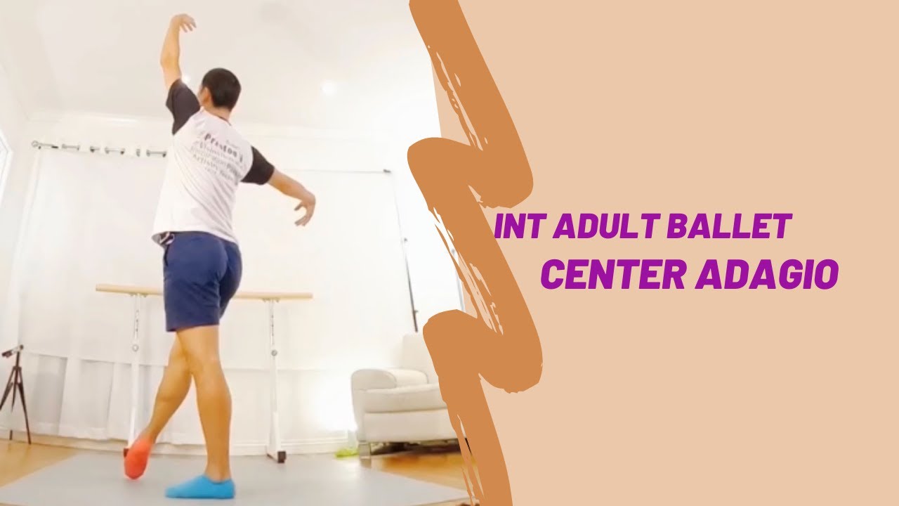 Center adagio, intermediate adult ballet, live zoom online ballet class ...