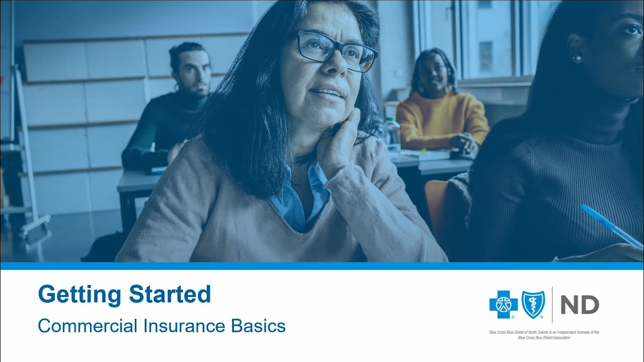 Commercial Insurance Basics | BCBSND - YouTube