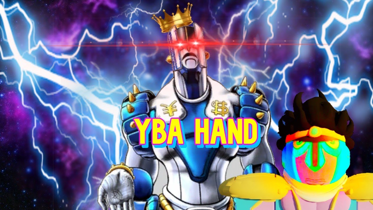 THE HAND IS THE BEST - YBA - YouTube