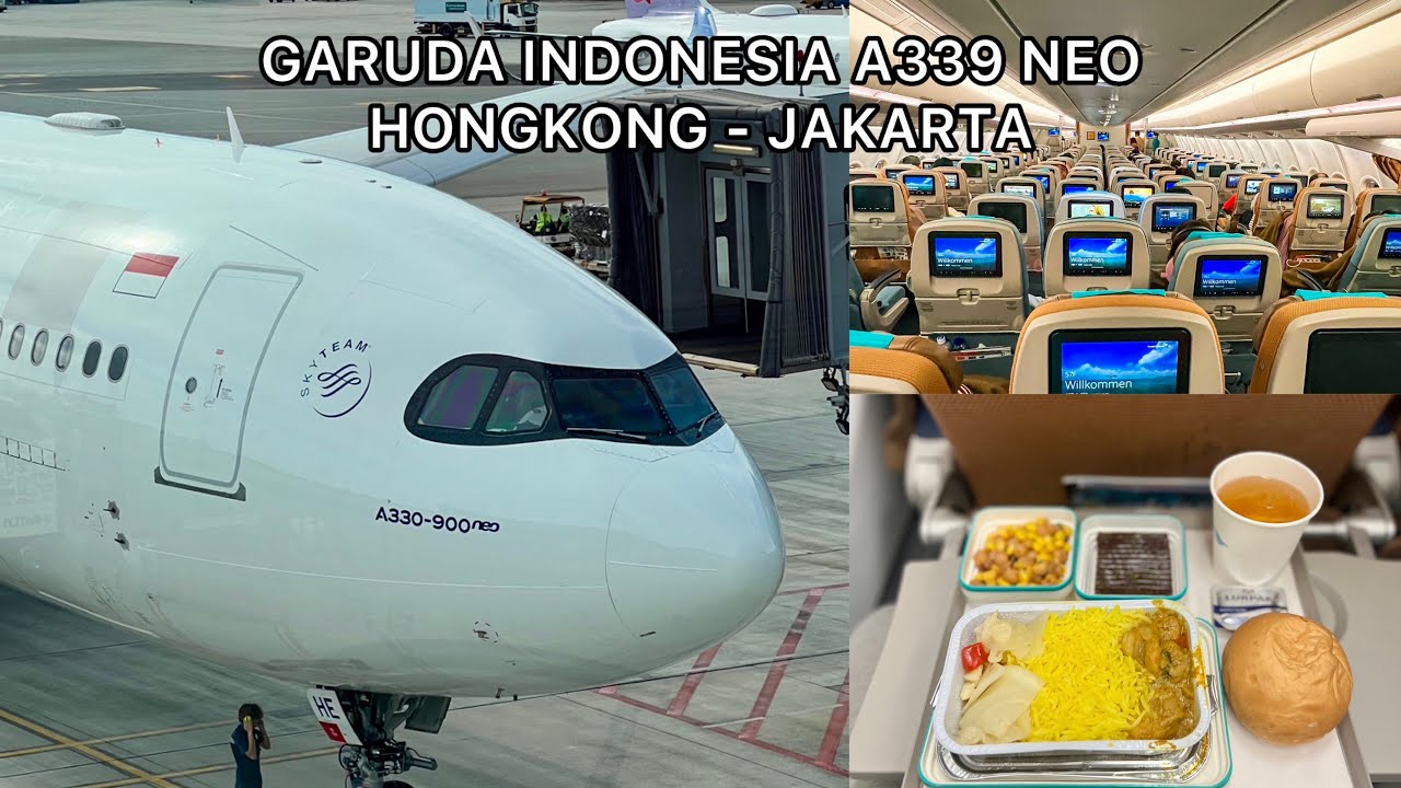 FLIGHT EXPERIENCE GARUDA INDONESIA A339 NEO HONGKONG - JAKARTA - YouTube