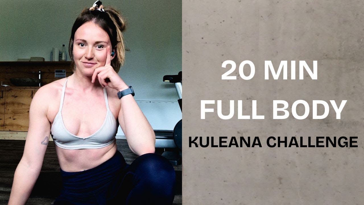20 MIN full body strength workout II kuleana 150 II week 4 day 1 (s ...