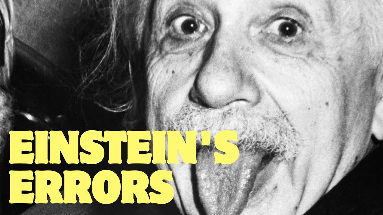 Einstein's Errors - The Human Side of Genius - YouTube