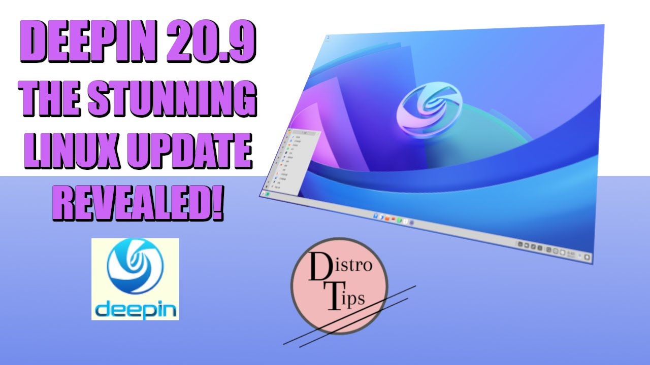 DEEPIN 20.9: THE STUNNING LINUX UPDATE REVEALED! - YouTube