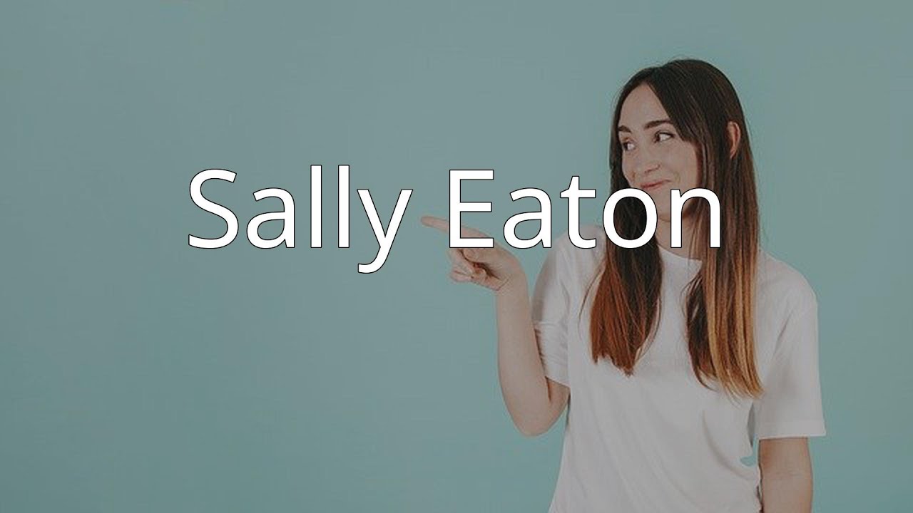 Sally Eaton - YouTube