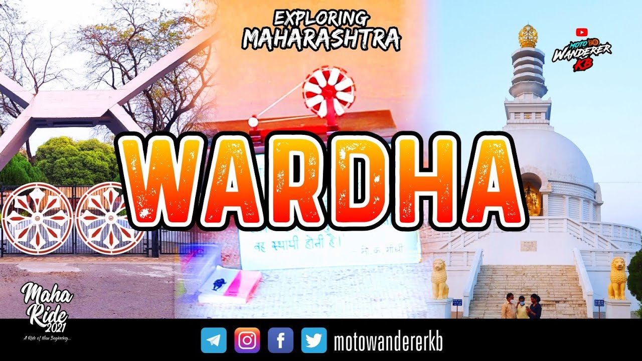 Wardha City Tour | Sevagram Ashram | Famous Tourist Places | Vidarbh ...