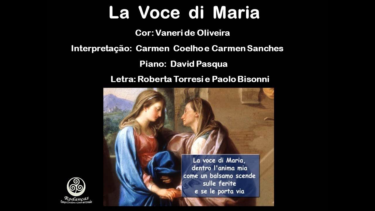 La Voce di Maria - Cor. Vaneri de Oliveira - YouTube